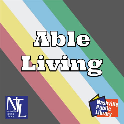 Able Living | Nashville Public Library