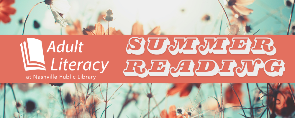 Summer Reading Titles for Everyone | Nashville Public Library