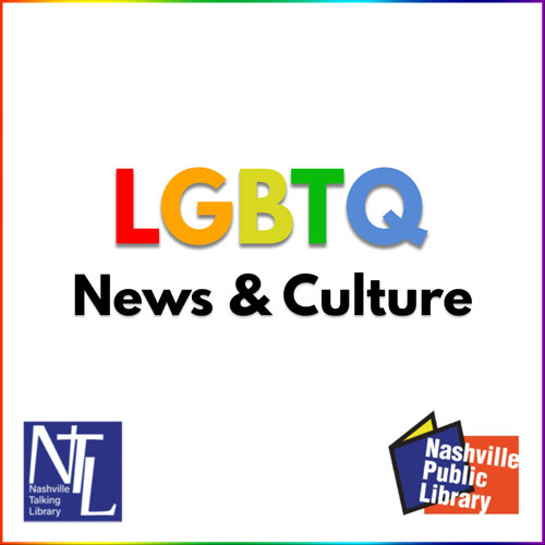LGBTQ News and Culture | Nashville Public Library