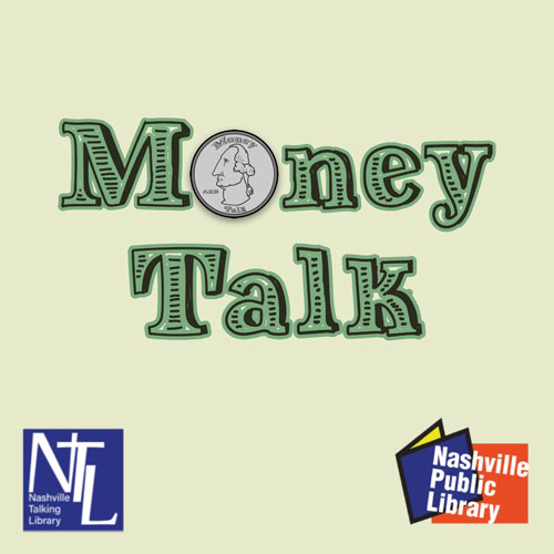 Money Talk | Nashville Public Library