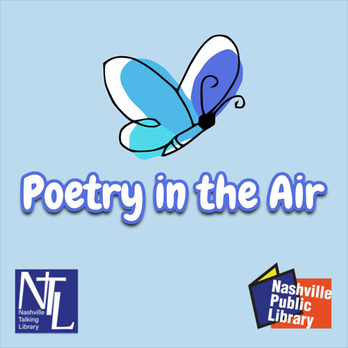 Poetry in the Air | Nashville Public Library
